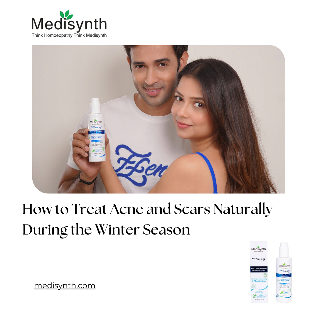How to Treat Acne and Scars Naturally During the Winter Season – Medisynth